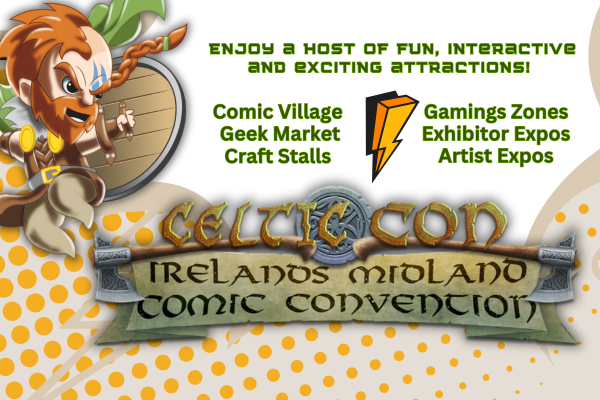 Celtic Con - Comic and Art Convention | Dunamaise Arts Centre and ...